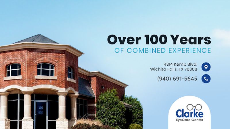 Clarke EyeCare Center, 4314 Kemp Blvd, Wichita Falls, Texas | My Vision ...